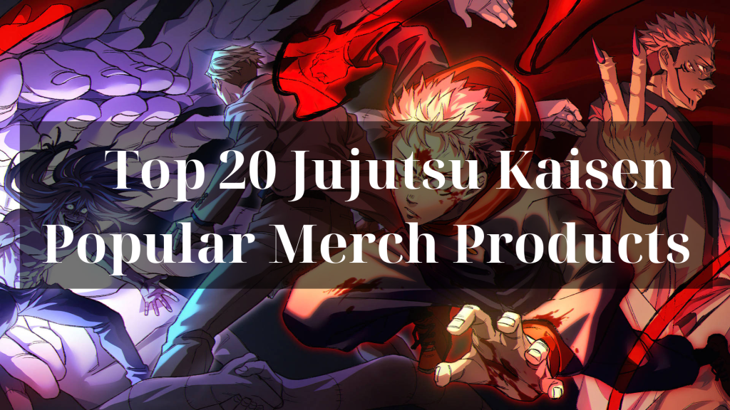 Blog - Jujutsu Kaisen Store